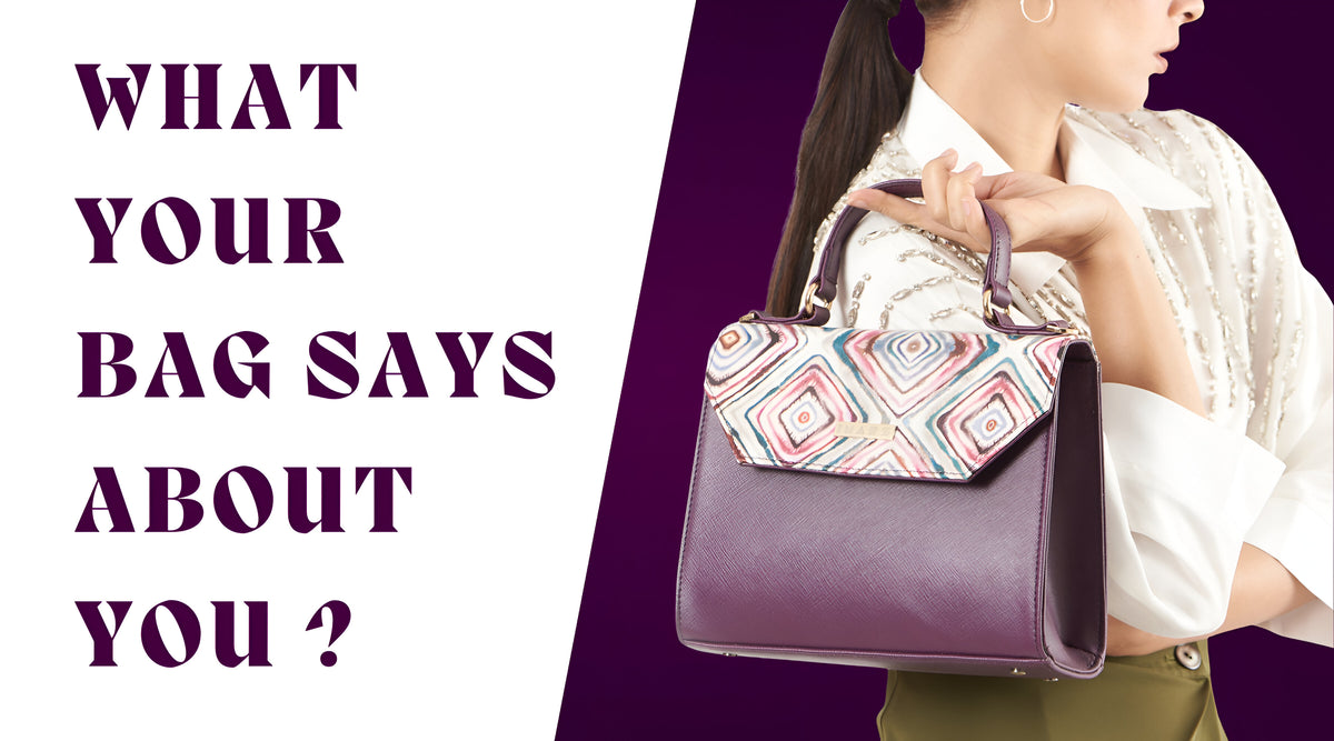 Handbags as a Form of Self-Expression: What Your Bag Says About You ...